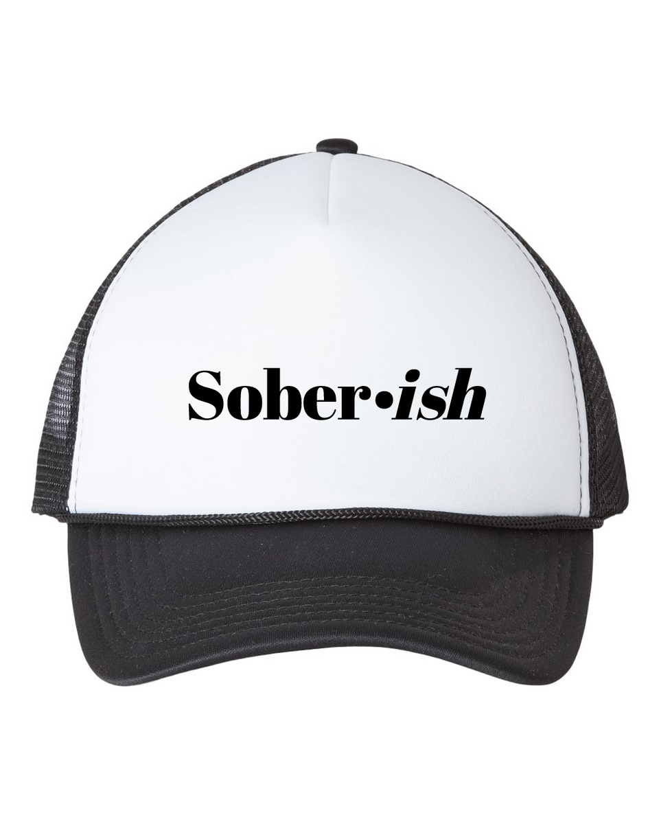 Sober-ish - Trucker Hat – By Jack